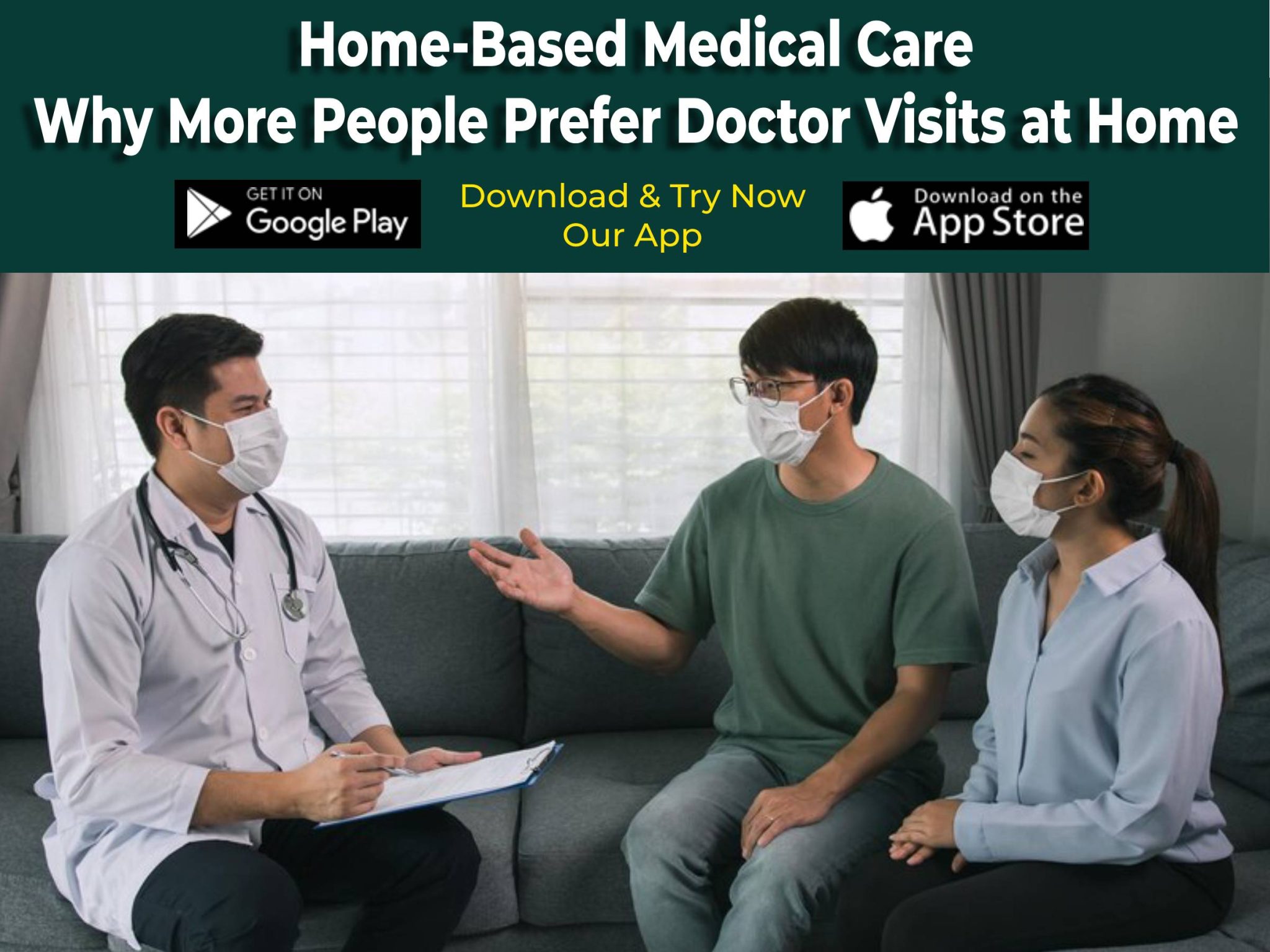 Home-Based Medical Care – Why More People Prefer Doctor Visits at Home ...